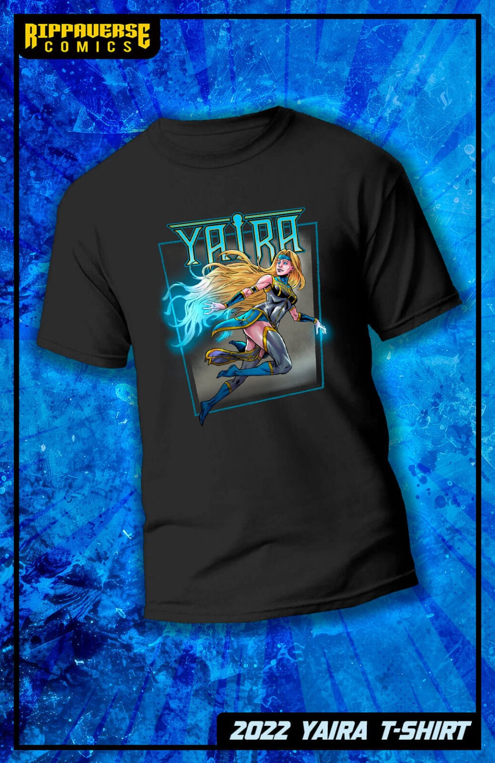 Yaira Shirt (2022) | Rippaverse®