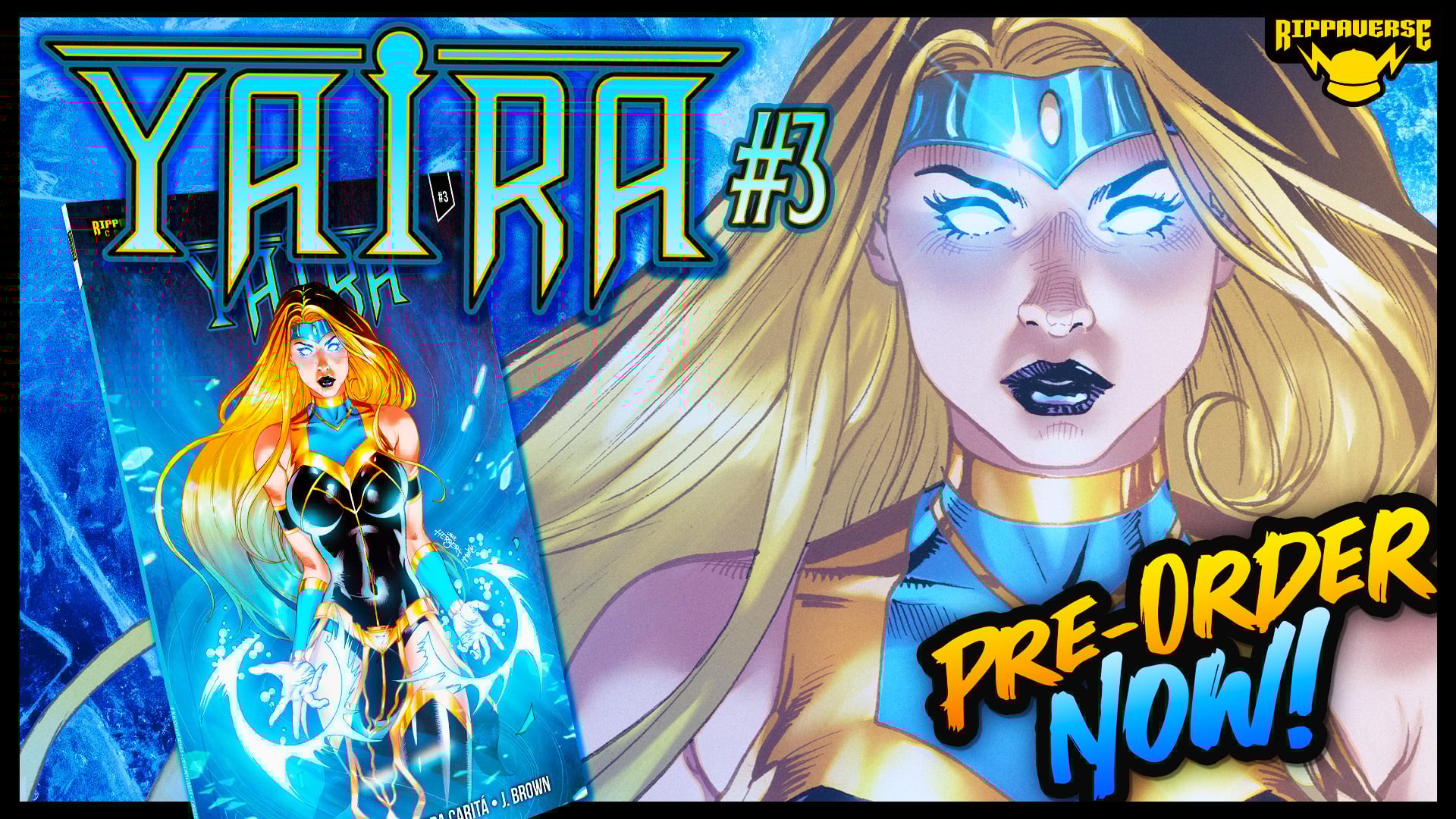 Yaira #3 | Rippaverse®