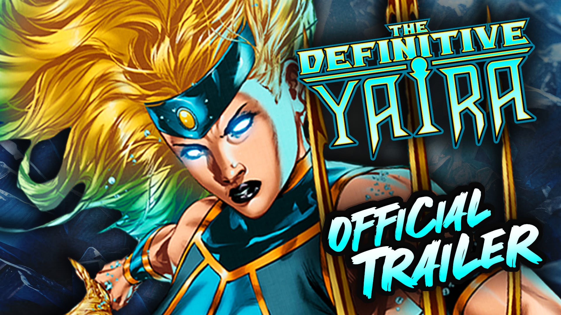 The Definitive Yaira Vol. 1 | Rippaverse®