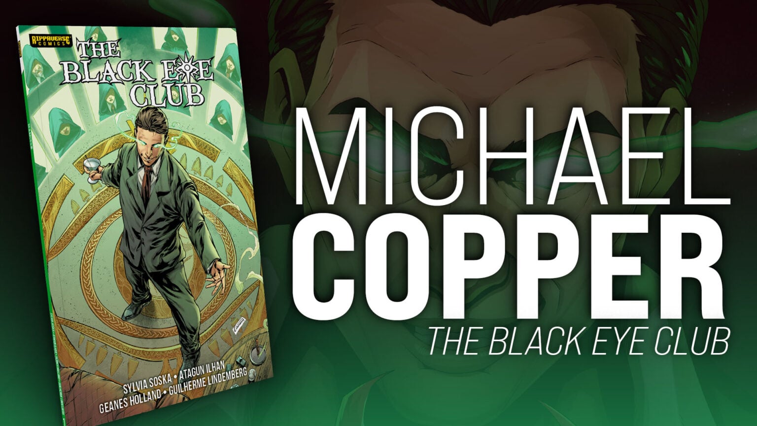 Rippaverse Villain Michael Copper Talks The Black Eye Club